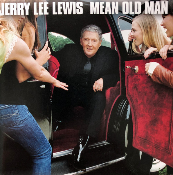 *USED* MEAN OLD MAN - LEWIS, JERRY LEE (#602527470917) - Omega Music