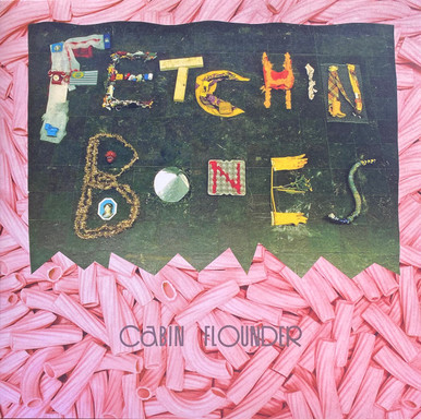 Cabin Flounder - Fetchin Bones (#659696553811) - Omega Music