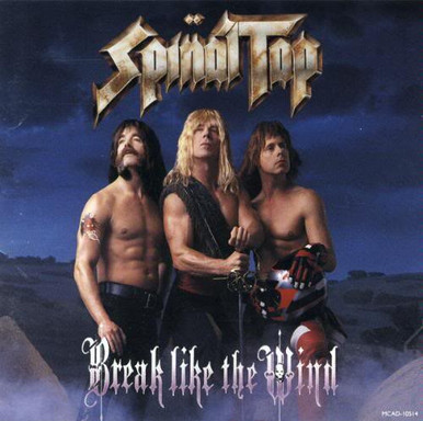 Break Like The Wind - Spinal Tap (#602478147081) - Omega Music