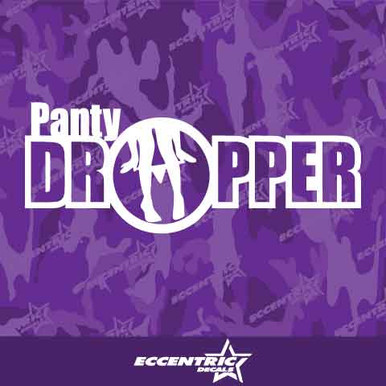 Panty Dropper Vinyl Decal Sticker - Eccentric Decals