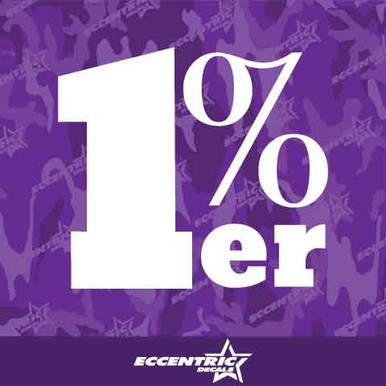 1%er One Percenter Vinyl Decal Sticker - Eccentric Decals