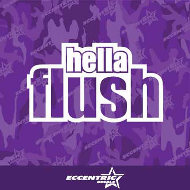 Hella Flush Vinyl Decal Sticker - Eccentric Decals