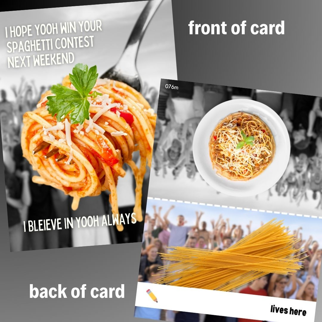 i believe in yooh spaghetti contest