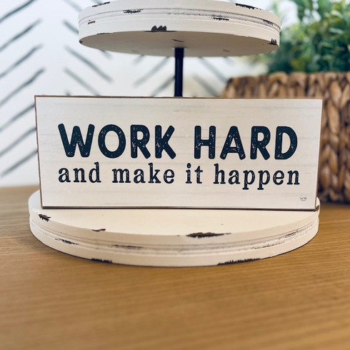 LUX425A Work Hard Block - JanMichaels Art and Home