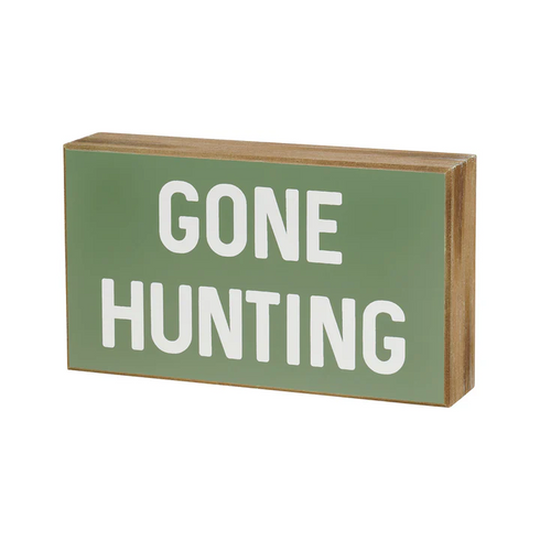 Gone Hunting Box Sign - JanMichaels Art and Home
