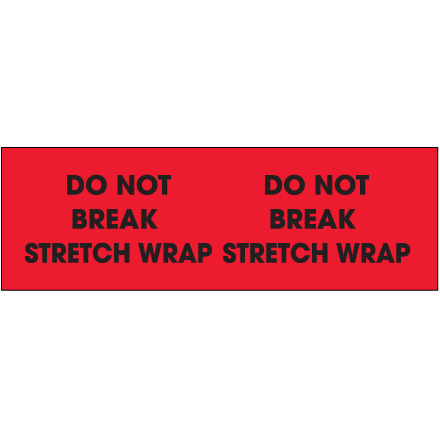 3 x 10" - "Do Not Break Stretch Wrap" (Fluorescent Red) Labels (Roll of ...
