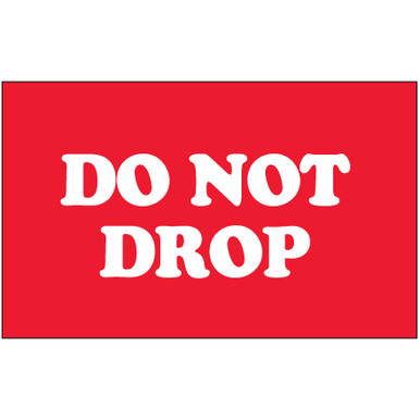 3 x 5" - "Do Not Drop" Labels (Roll of 500) - Packaging Price