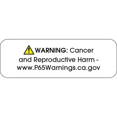 1.5 x 0.5" - "Warning: Cancer and Reproductive Harm - " Prop 65 Labels ...