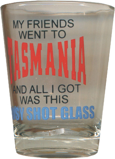 Lousy Shot Glass Tasmania - Sim Branding