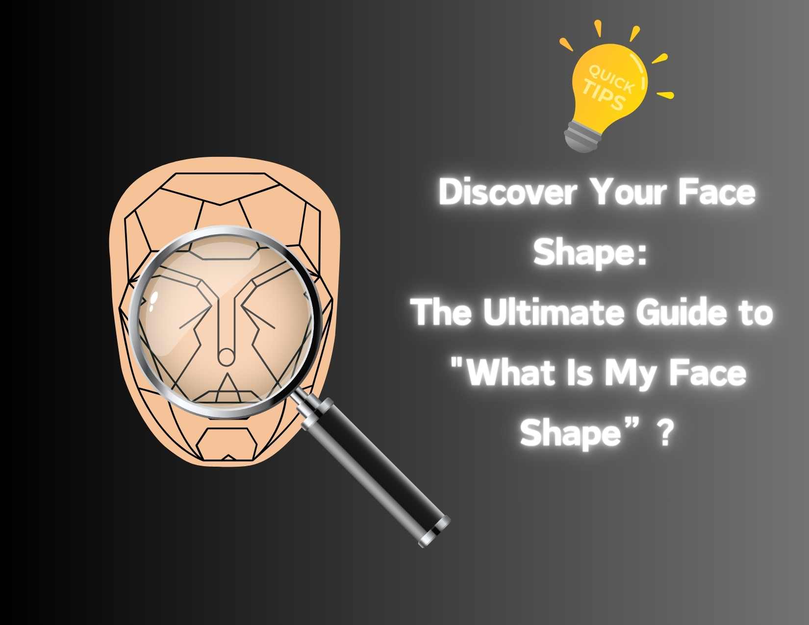 What Is My Face Shape - Skin Beauty