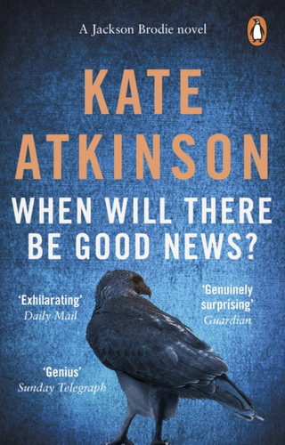 When Will There Be Good News? - The Guardian Bookshop