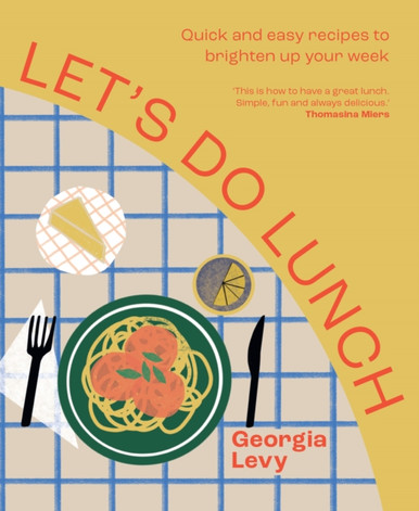 Let's Do Lunch - The Guardian Bookshop