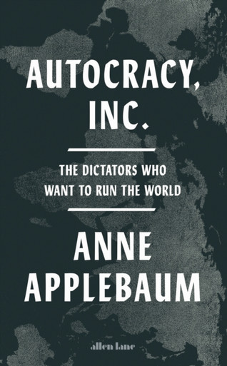 Autocracy, Inc - The Guardian Bookshop