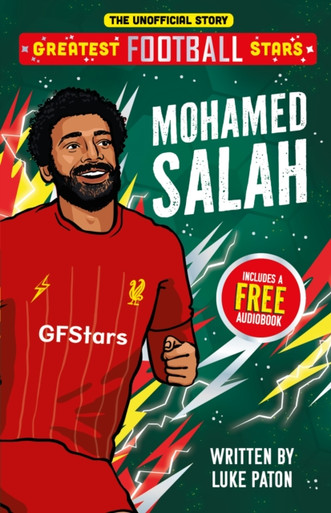 Greatest Football Stars: Mohamed Salah - The Guardian Bookshop