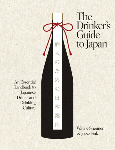 The Drinker’s Guide to Japan - The Guardian Bookshop