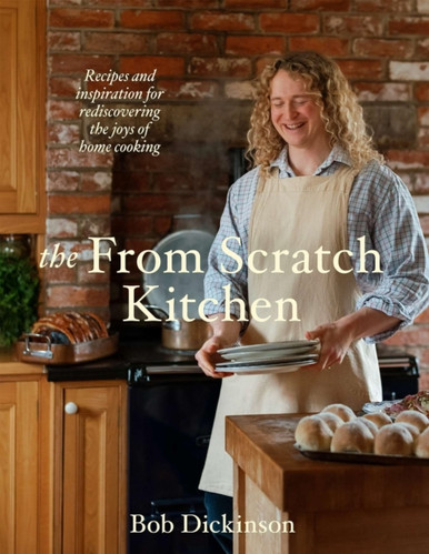 The From Scratch Kitchen - The Guardian Bookshop