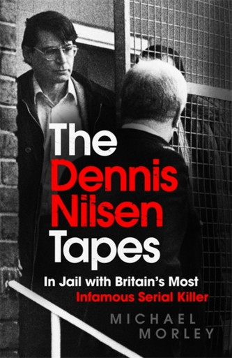 The Dennis Nilsen Tapes - The Guardian Bookshop