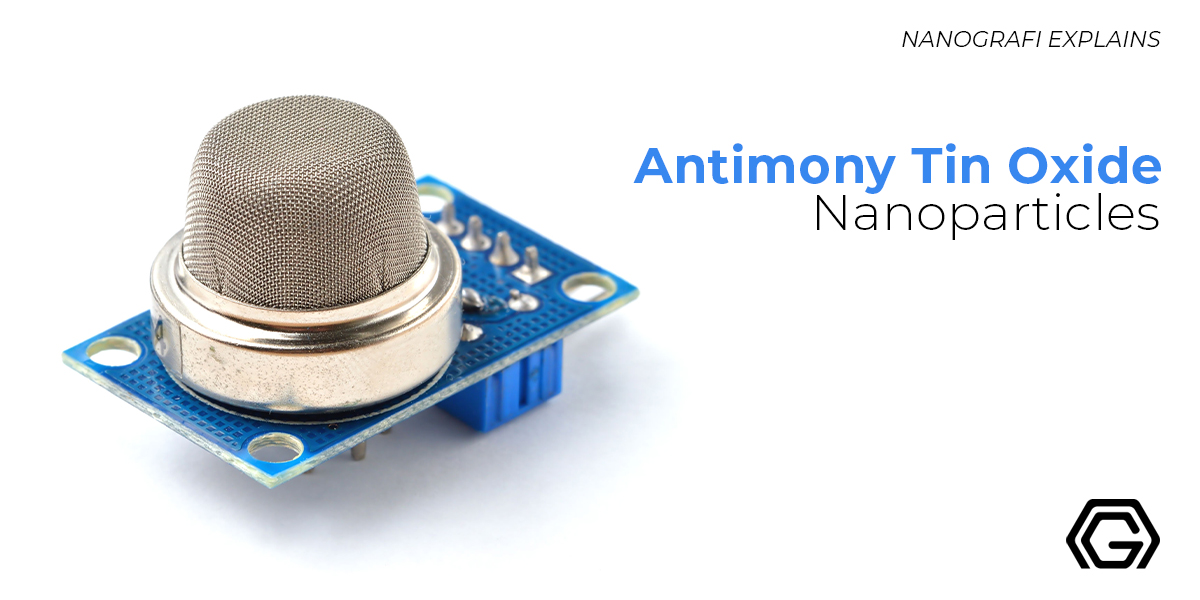 Antimony Tin Oxide Nanoparticles - Nanografi Advanced Materials