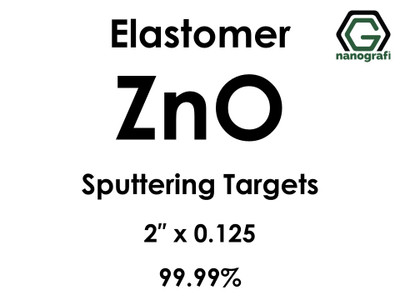 Zinc Oxide (ZnO) Sputtering Targets, elastomer