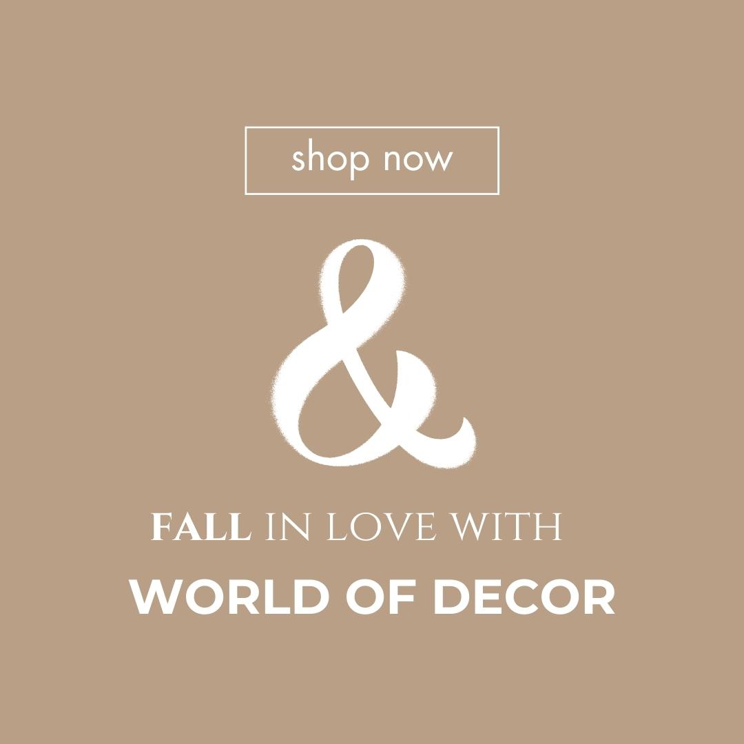 World of Decor | Truly, a Hidden-Gem For Fine Home Furnishings & Grand ...