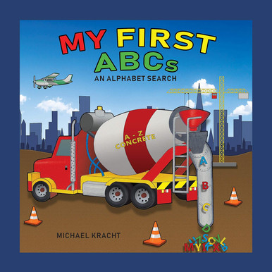 My First ABCs by Michael Kracht