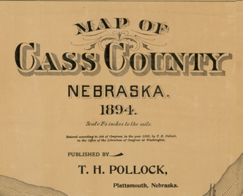 Title of Source Map - Cass County, Nebraska 1894 Old Town Map Custom ...