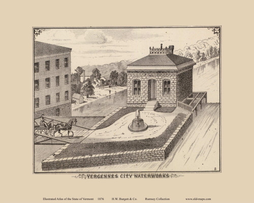 Vergennes City Waterworks, Vergennes 1876- from the Burgett & Co ...
