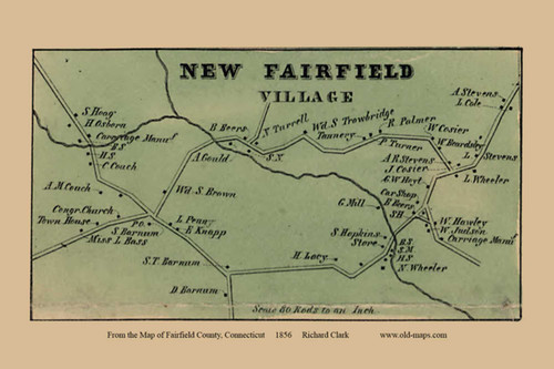 New Fairfield Village, Connecticut 1856 Fairfield Co. - Old Map Custom ...
