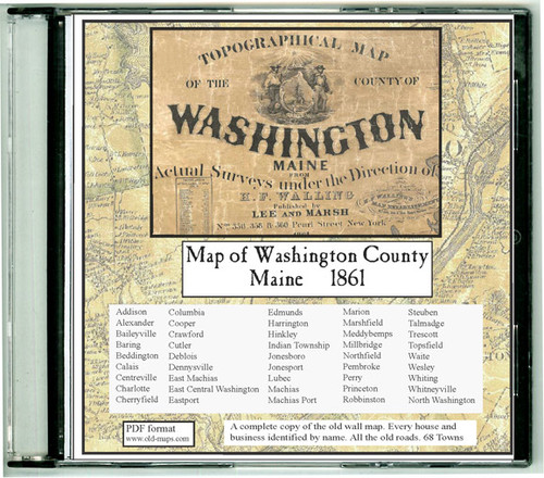 Map of Washington County, Maine, 1861, CDROM Old Map - OLD MAPS