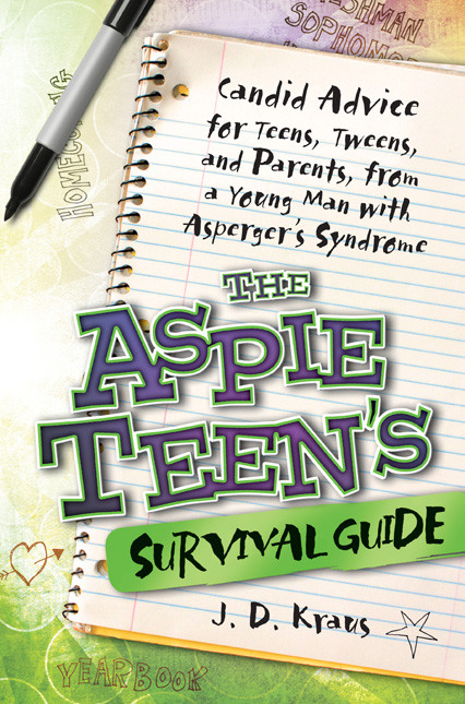 Aspie Teen's Survival Guide | National Autism Resources