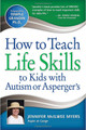 How to Teach Life Skills to Kids with Autism or Asperger's | National ...