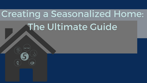 Creating A Seasonalized Home: The Ultimate Guide - Custom Vinyl Decor Creating A Seasonalized Home: The Ultimate Guide - Custom Vinyl Decor