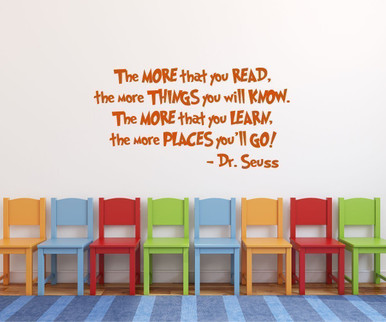 Dr Seuss 'The More That You Read' Quote Vinyl Wall Decal