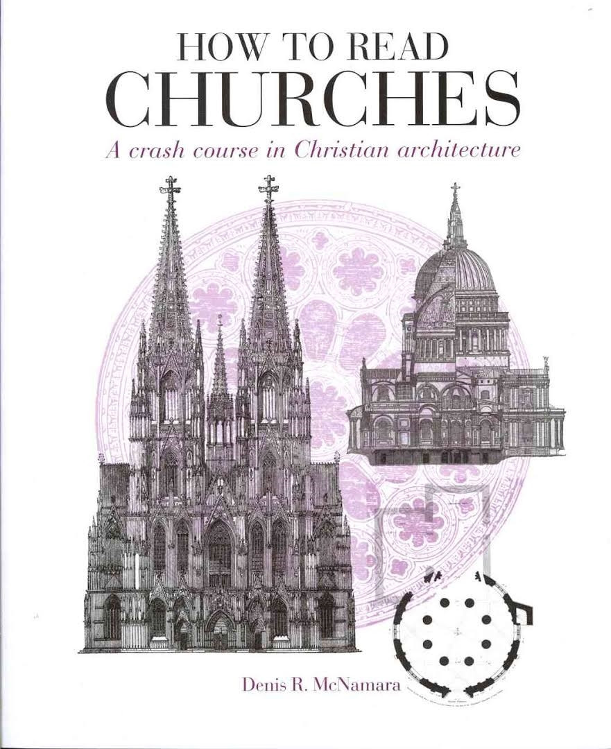 How to Read Churches by Denis McNamara | Westminster Abbey Shop