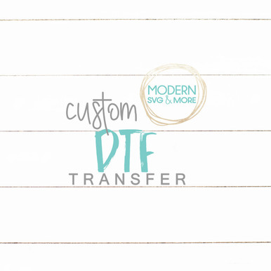 custom DTF transfer