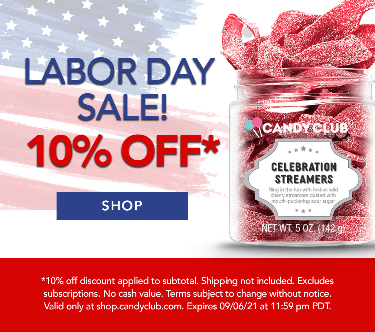 Labor Day Sale | Candy Club