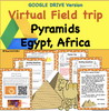 Virtual Field Trip to the Pyramids of Ancient Egypt- Google Drive Version