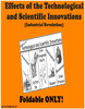 Effects of Technological and Scientific Innovations FOLDABLE Only ...