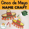 Cinco de Mayo Activities | Cinco de Mayo Crafts | Cinco de Mayo Name Craft