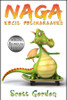 Naga Kecil Peliharaanku: Special Bilingual Edition (Indonesian and ...