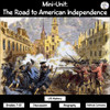Mini-Unit: The Road to American Independence - Amped Up Learning