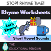 Rhyme Worksheet Activity Pack - Short Vowel Sounds - Amped Up Learning