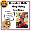 Breakfast Math: Simplifying Fractions - Fun Activity/Station - Amped Up ...