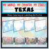 Texas Map Activity- 'My World, My Country, My State'! (Label and Color ...