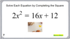 Solving Quadratic Equations by Completing the Square: Google Slides ...