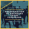 The Assassination of Archduke Franz Ferdinand Reading and Worksheet