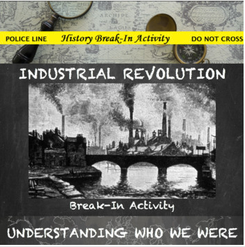 Industrial Revolution Break In Activity - Amped Up Learning