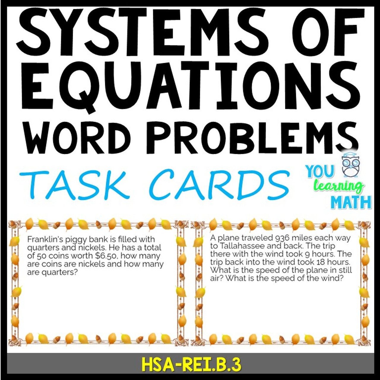 Systems of Equations Word Problems: Task Cards - 15 Problems