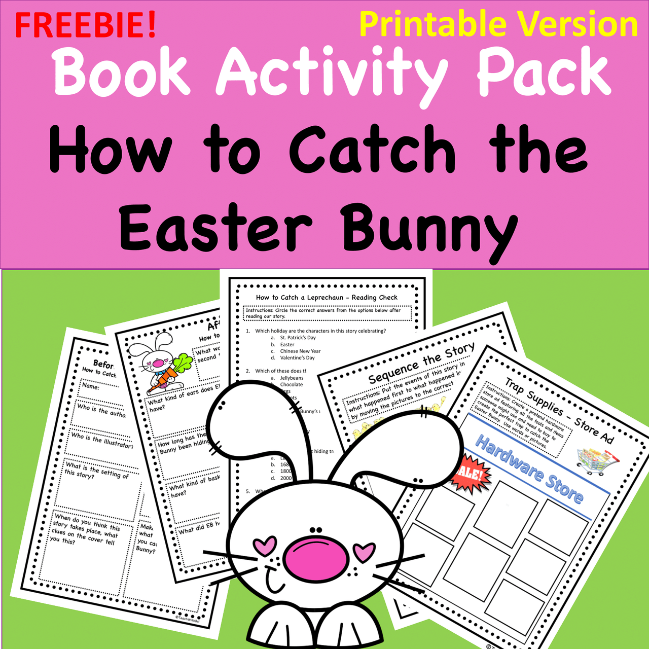 How to Catch the Easter bunny