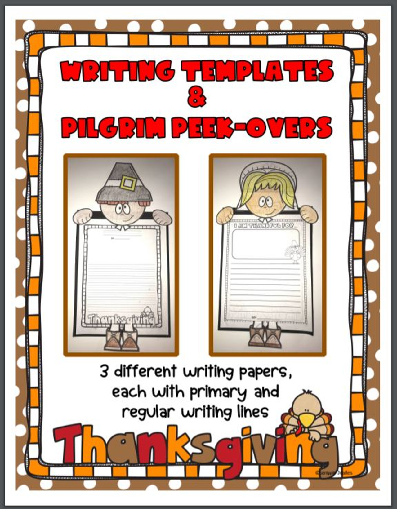 Thanksgiving Writing Papers & Pilgrim Peek-Over Craftivity - Amped Up ...